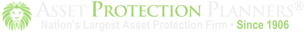 Asset Protection Planners - Protect Your Assets