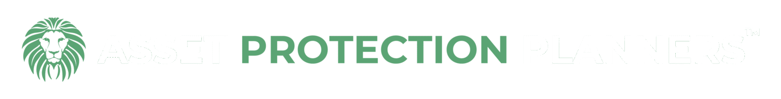 Asset Protection Planners - Protect Your Assets